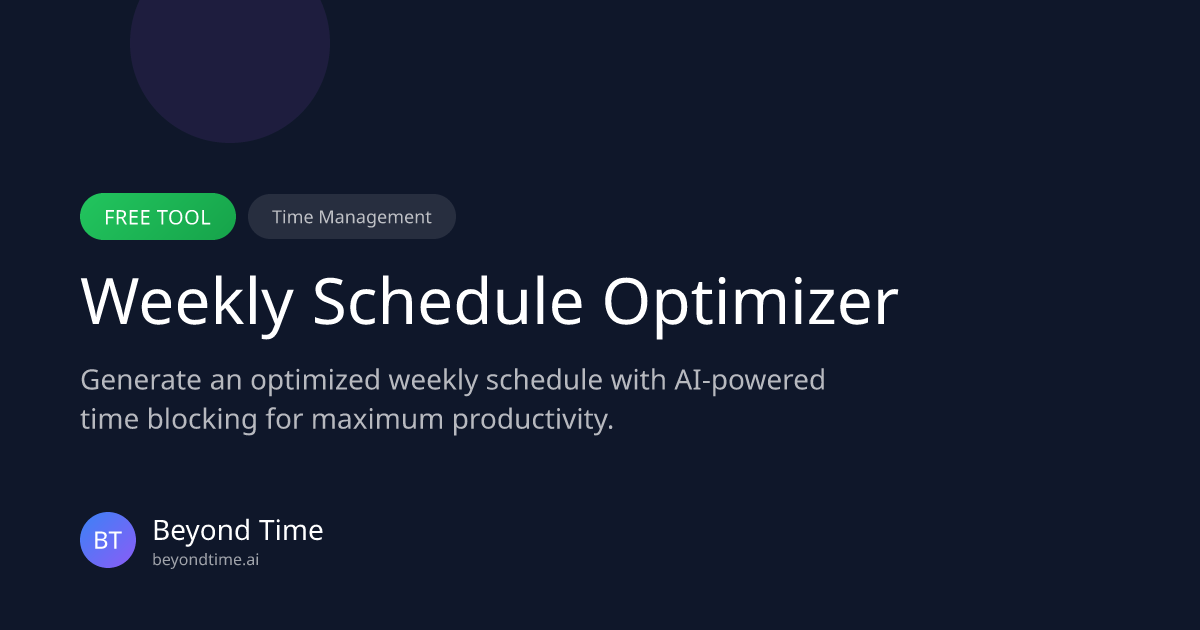 Free Weekly Schedule Optimizer | Beyond Time | Beyond Time